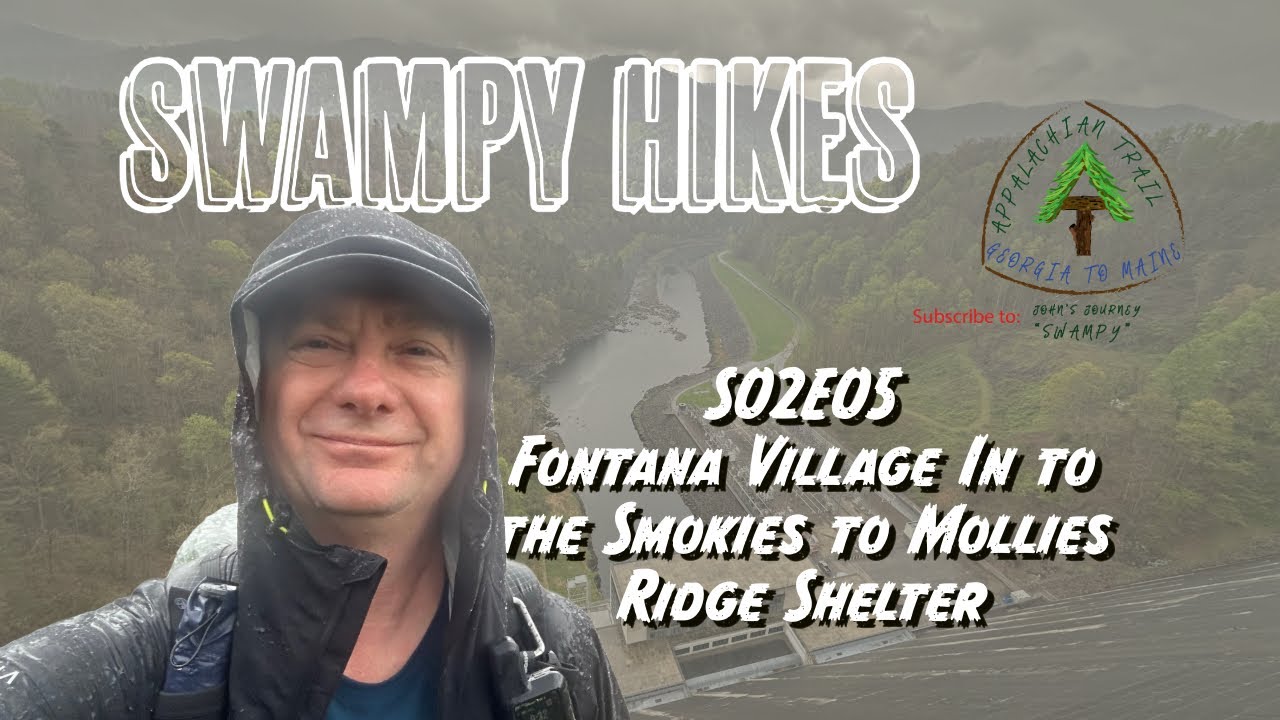 Appalachian Trail 24 S02E05. Fontana Village to Mollies Ridge Shelter # ...