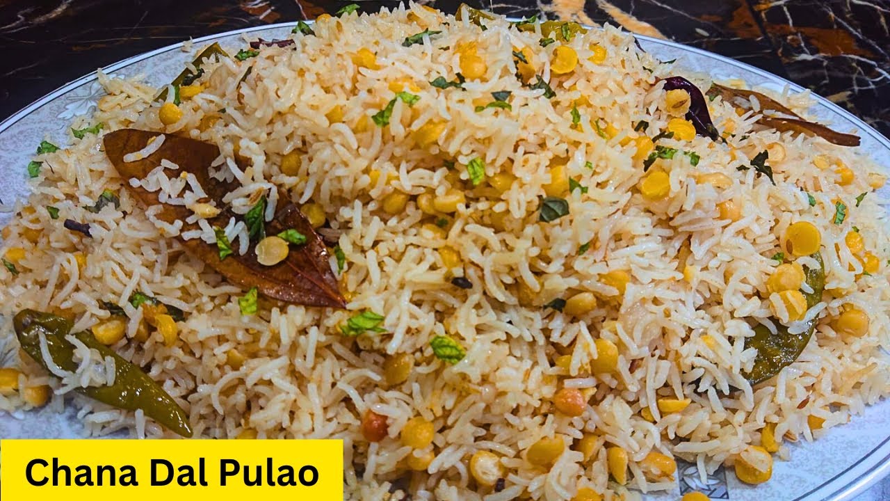 Chana Daal Pulao Recipe | Chane ki Daal ka Pulao | Chana Dal Pulao ...
