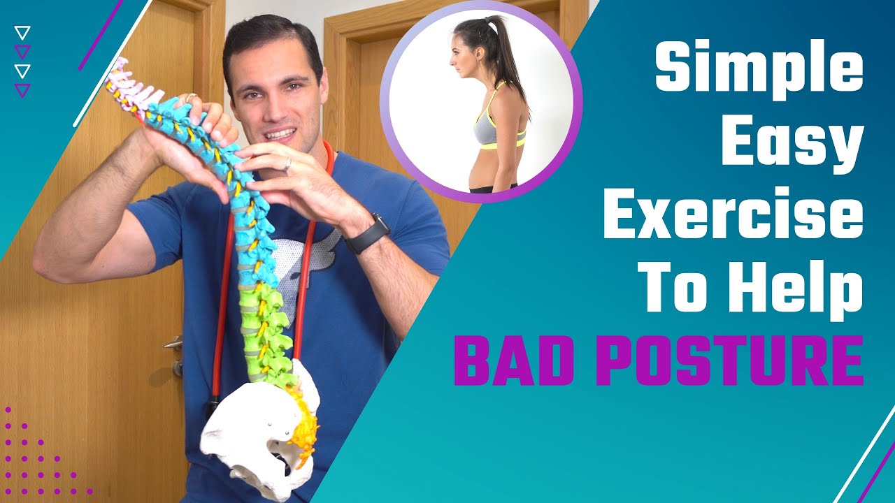 Easy Exercise To Help With Poor Posture Causing Back Pain - YouTube