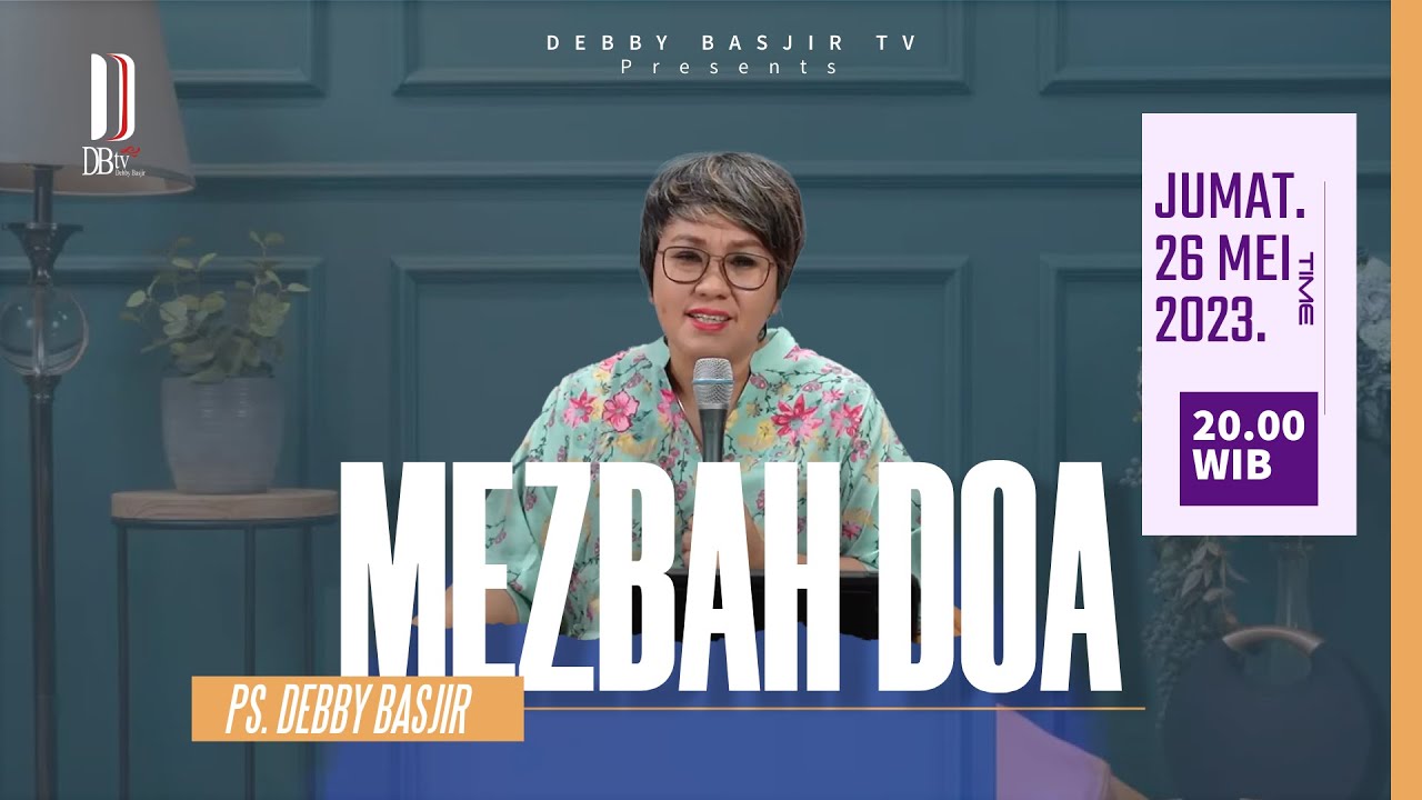 MEZBAH DOA - JUMAT 26 MEI 2023 - PK.20.00 WIB - #mezbahdoadb - YouTube