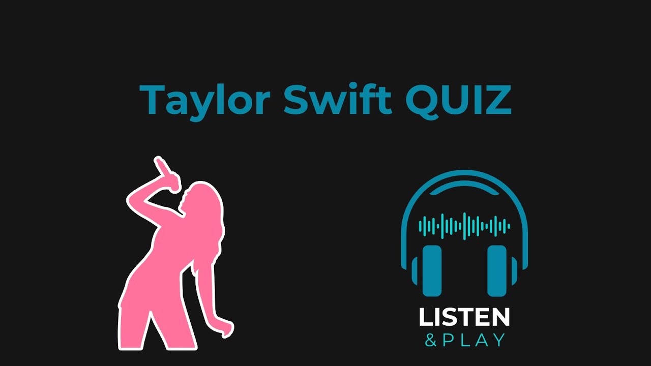 Taylor Swift Quiz level: easy | Listen and Play #quiz #taylorswift # ...