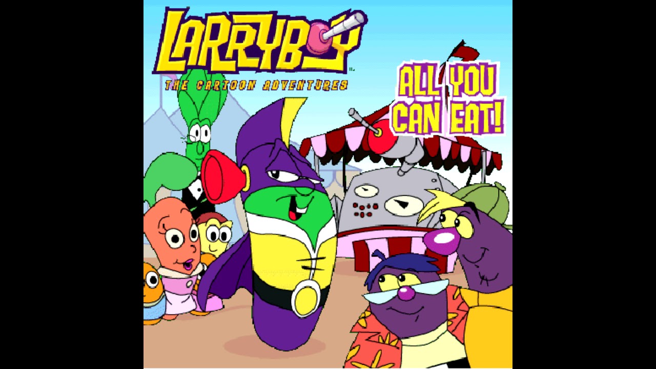 Larry-Boy: The Cartoon Adventures - All You Can Eat - Intro Music - YouTube