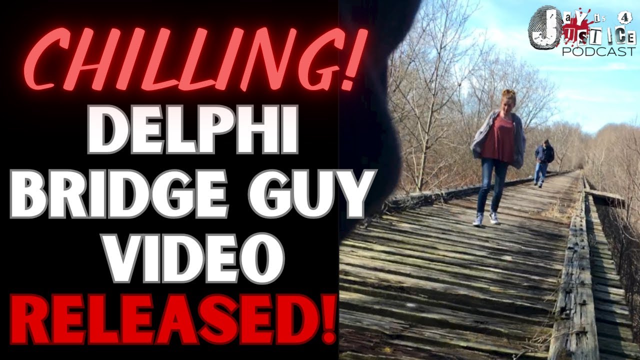 Is It Richard Allen? Delphi Bridge Guy Video Released! - YouTube