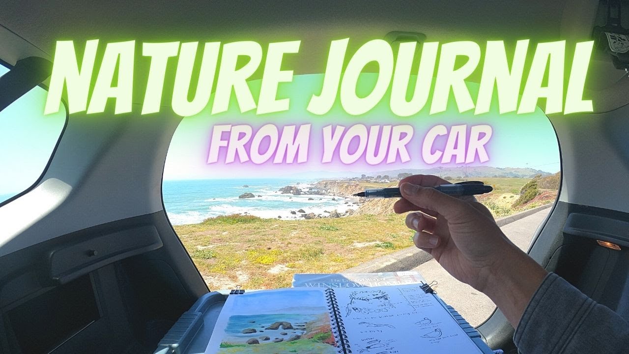 How to Nature Journal From Your Car! The Nature Journal Show - YouTube