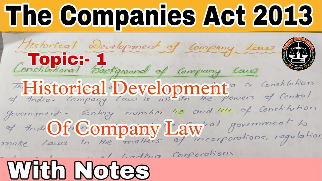Historical Development of Company law : Companies Act 2013 : Evolution ...