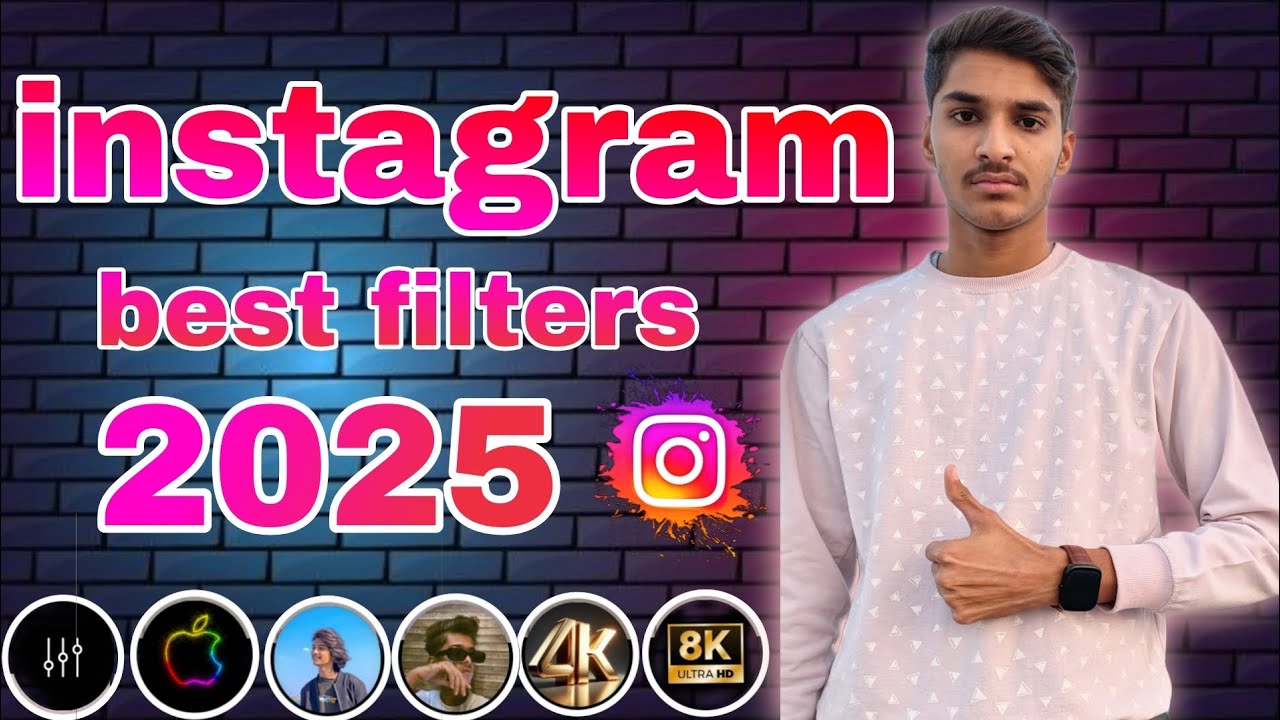 instagram best filters 2025| best filter in instagram reels| instagram ...