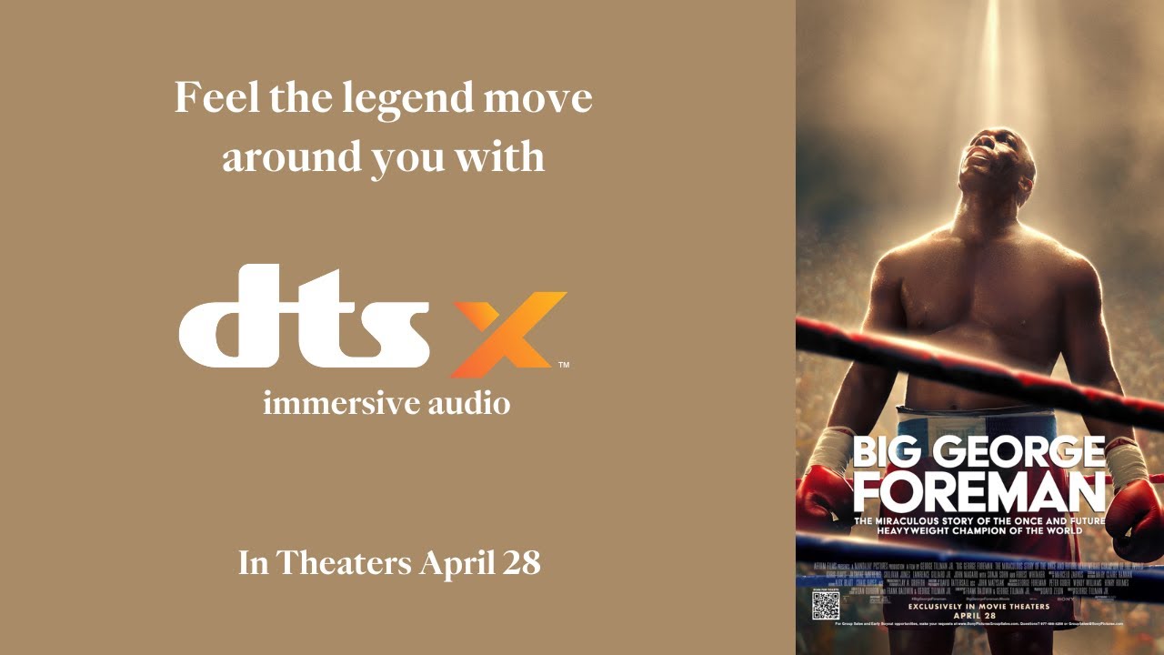 Big George Foreman DTS Headphone:X Trailer - YouTube