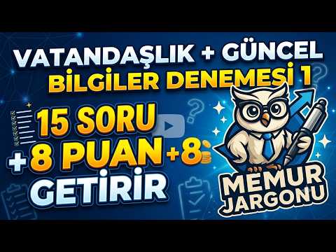 2026 KPSS VATANDAŞLIK + GÜNCEL BİLGİLER DENEMESİ 1 LİSANS ÖNLİSANS ORTAÖĞRETİM