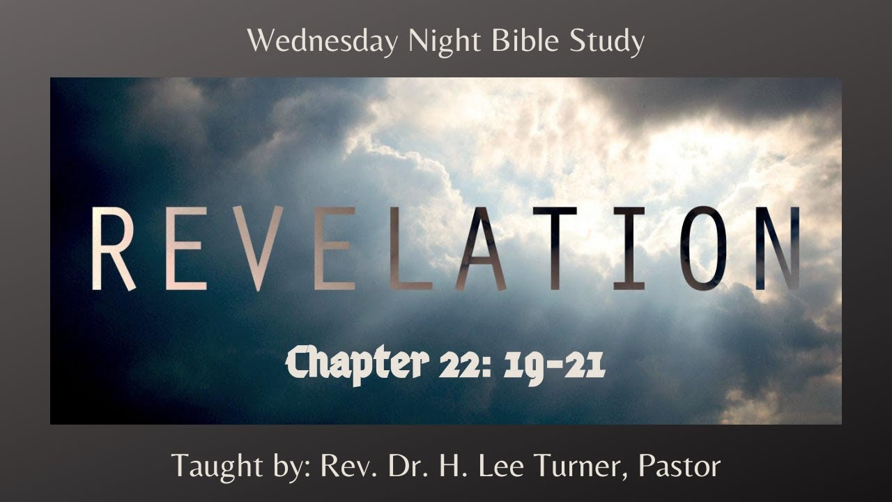 Bible Study- Revelation 22: 19-21 - Revelation 22: 19-21 - Bible Portal