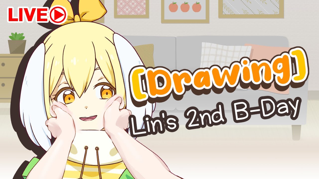🔴[ Drawing ] Lin's 2nd B-Day - YouTube