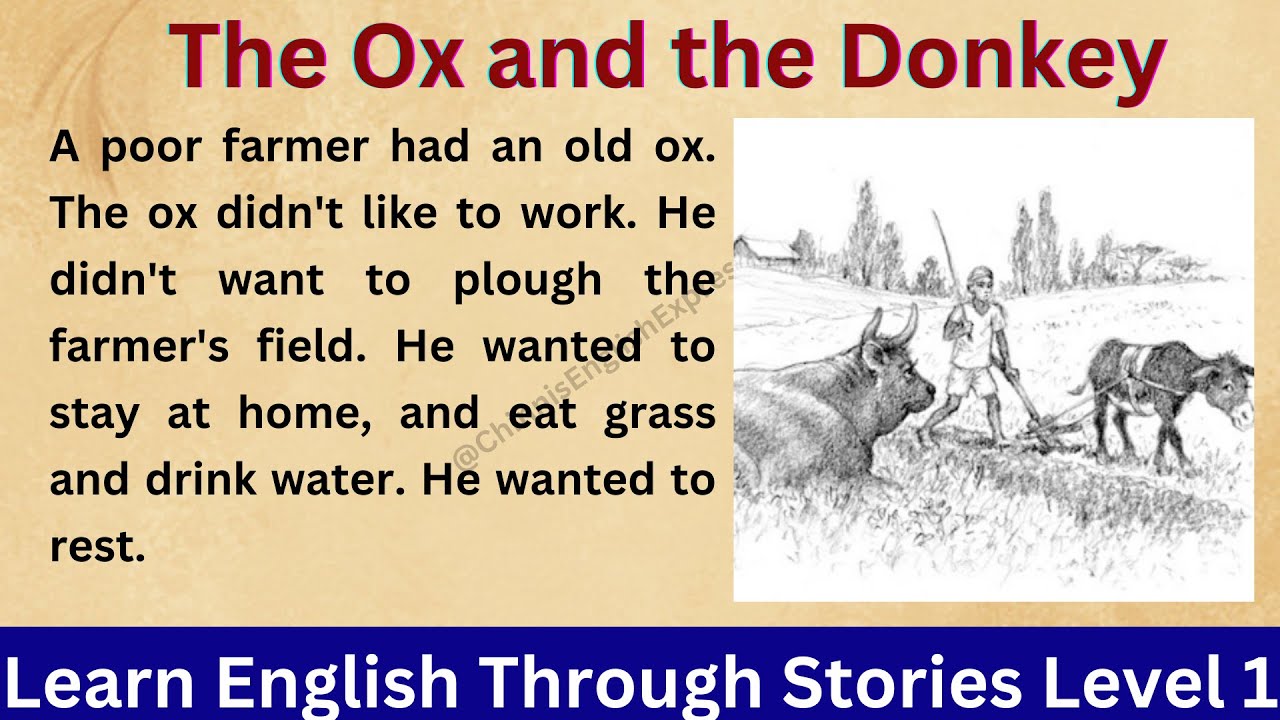 Learn English Through Story Level 1 | The Ox and the Donkey | Graded ...