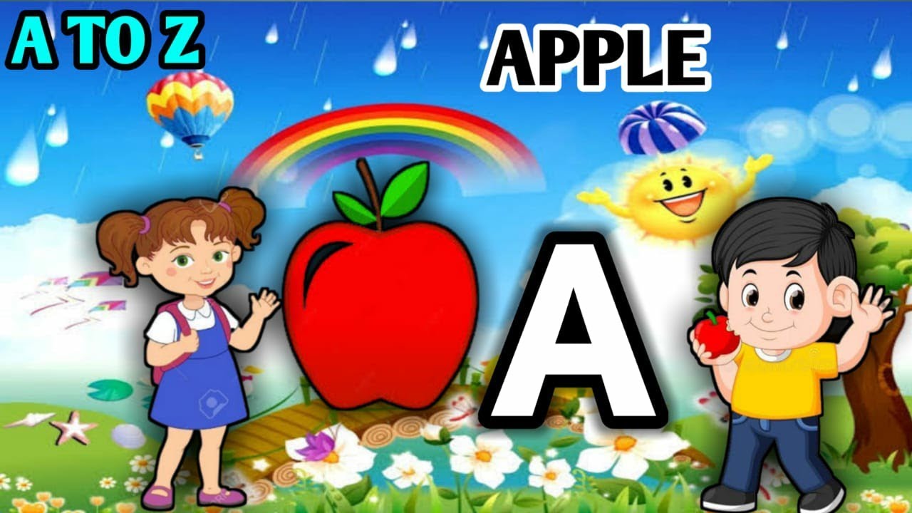 abcd a for Apple b for ball C FOR CAP a to z alphabets abcd phonics ...