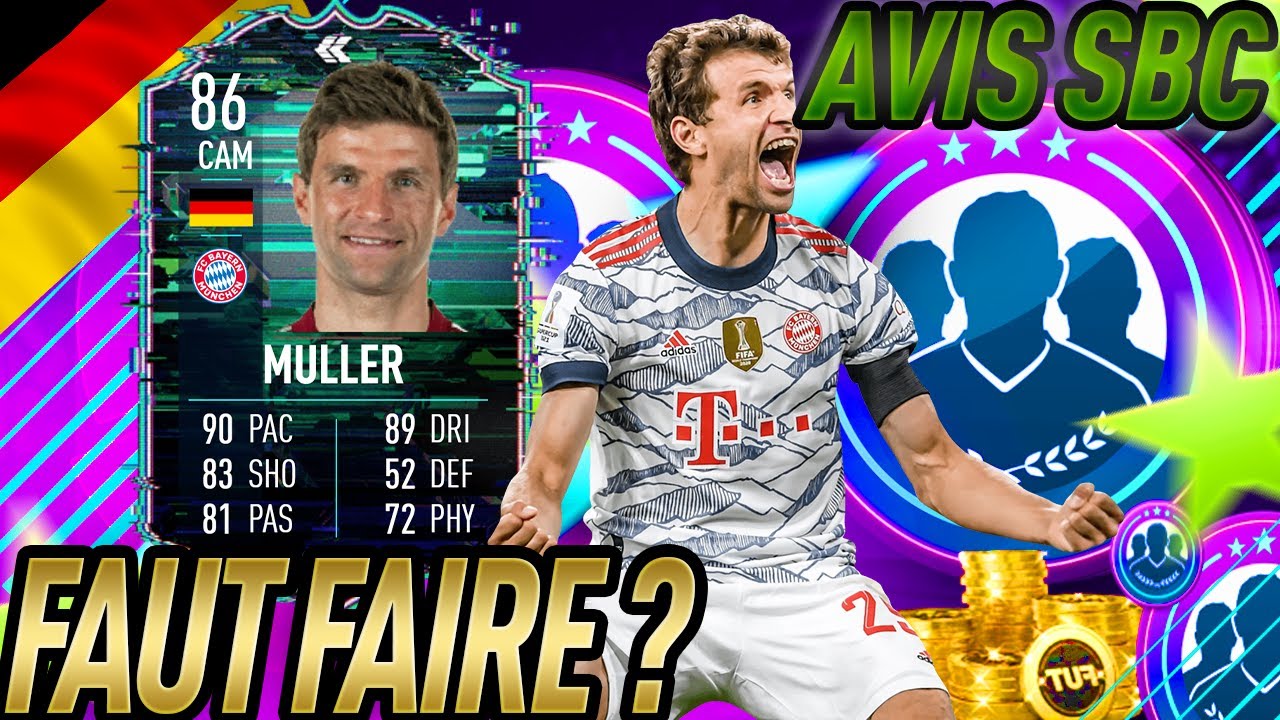 FIFA 22 : AVIS SBC {THOMAS MULLER 86 } FLASHBACK 🇩🇪🇩🇪🇩🇪 !!?? FAUT FAIRE ...