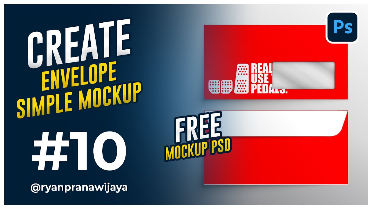 CREATE ENVELOPE MOCKUP + FREE PSD | ADOBE PHOTOSHOP - YouTube