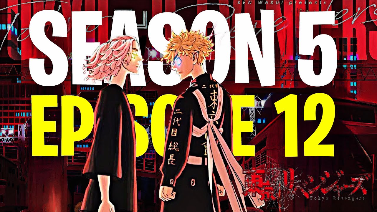 Tokyo Revengers Season 5 Episode 12 Explained In Hindi / Chapter 240 ...
