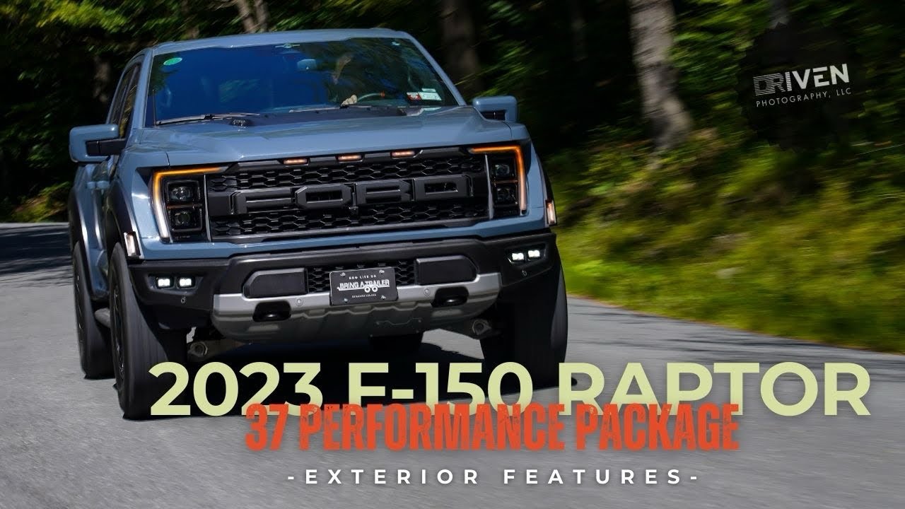 2023 FORD F-150 RAPTOR 37 PERFORMANCE PACKAGE - EXTERIOR FEATURES - YouTube