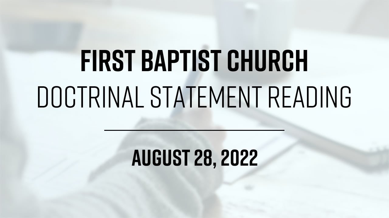 FBC Doctrinal Statement | Selected Scriptures - YouTube