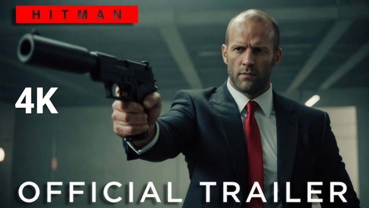 HITMAN Trailer Jason Statham 2025 Movies Trailer - YouTube