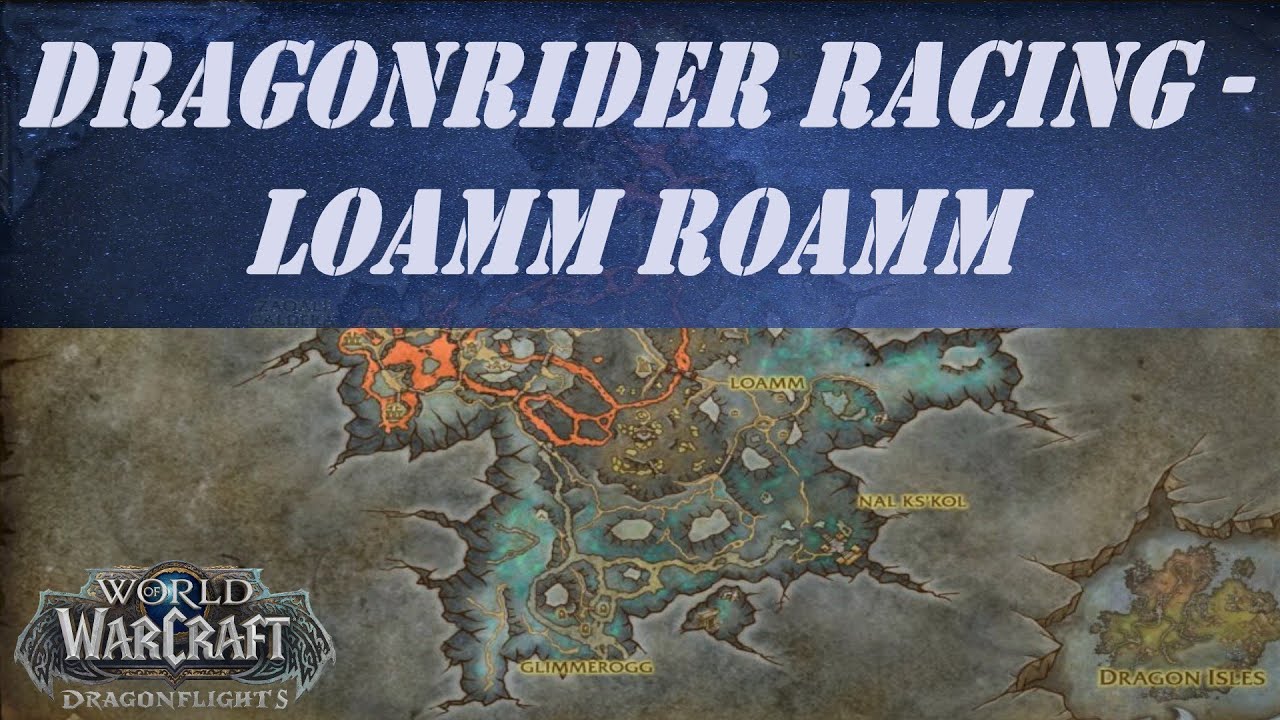 Dragonrider Racing - Loamm Roamm! World Quest - YouTube