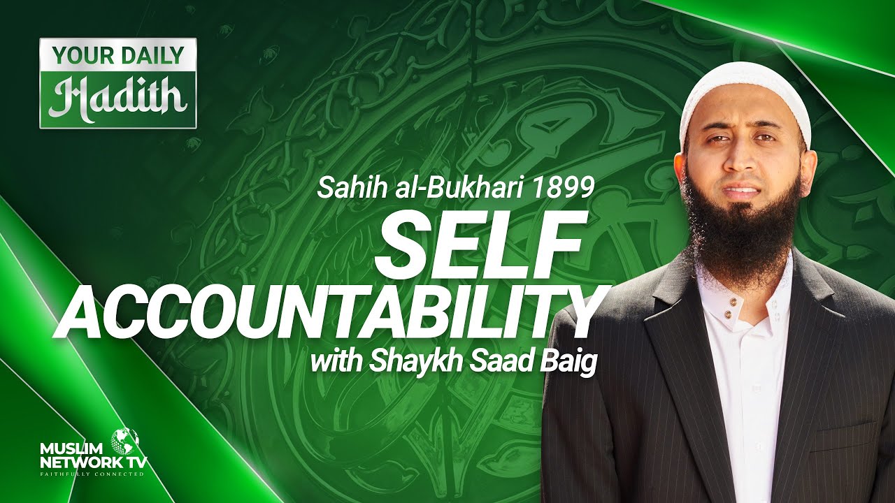 Self Accountability | Sahih al-Bukhari 1899 | Your Daily Hadith - YouTube