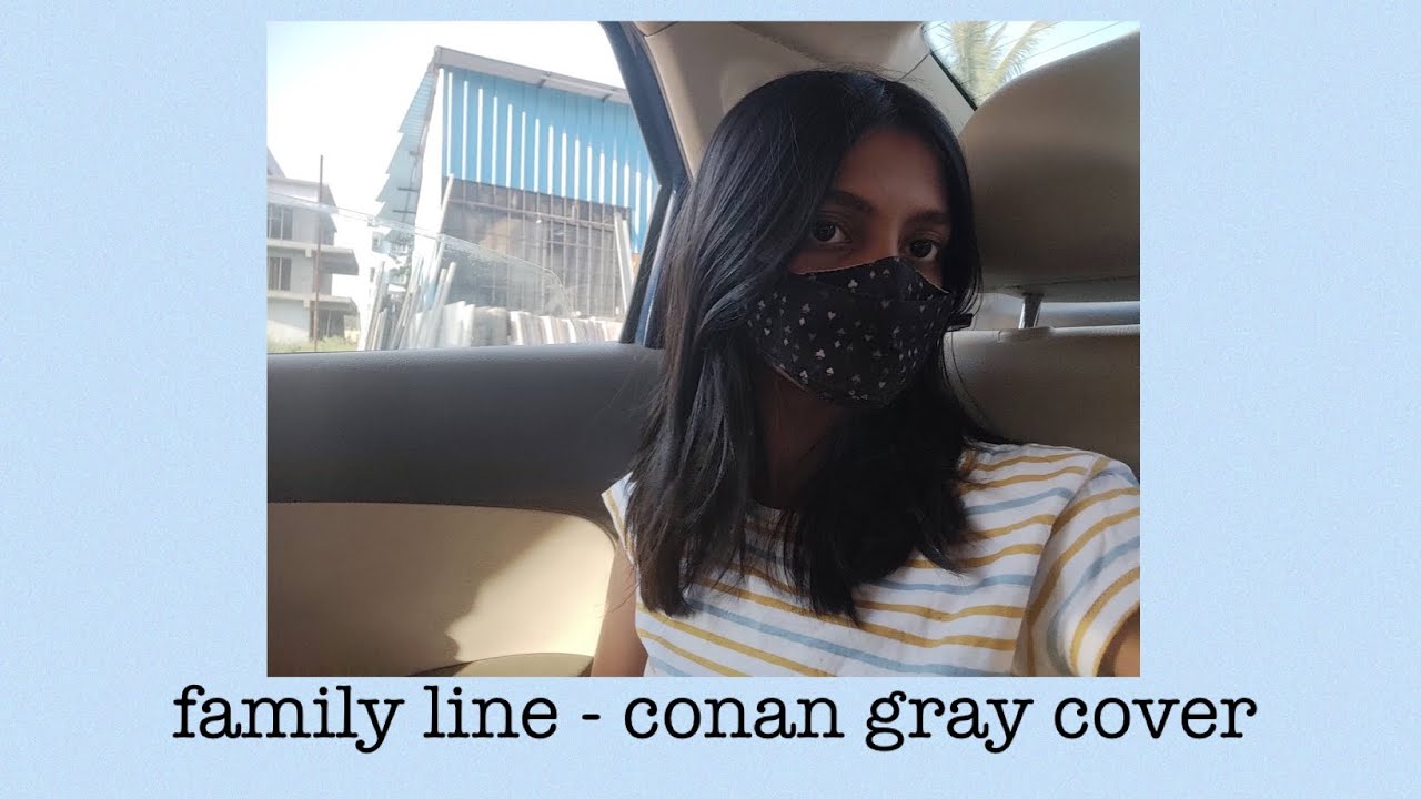 Family Line - Conan Gray Cover | Anarghya Gupta - YouTube