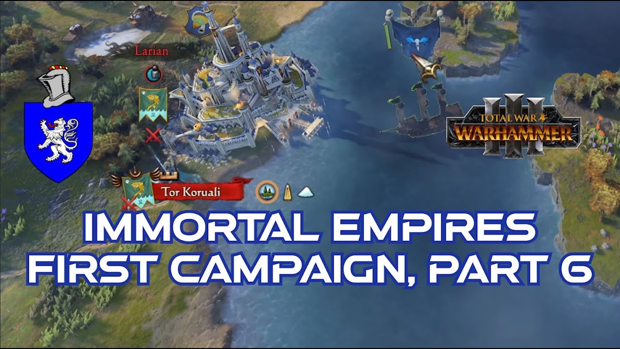 TWWH3 Immortal Empires: First Campaign, Part 6 - YouTube