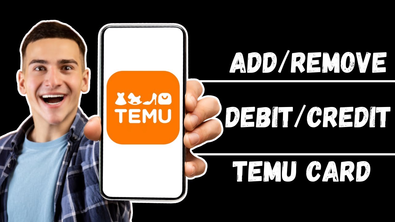How to Add or Remove Debit/Credit Card on Temu (Updated Guide) - YouTube
