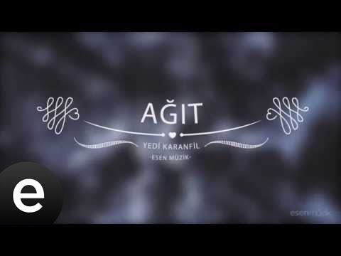 Ağıt (Enstrümantal) - Yedi Karanfil (Seven Cloves) - Official Audio  #esenmüzik