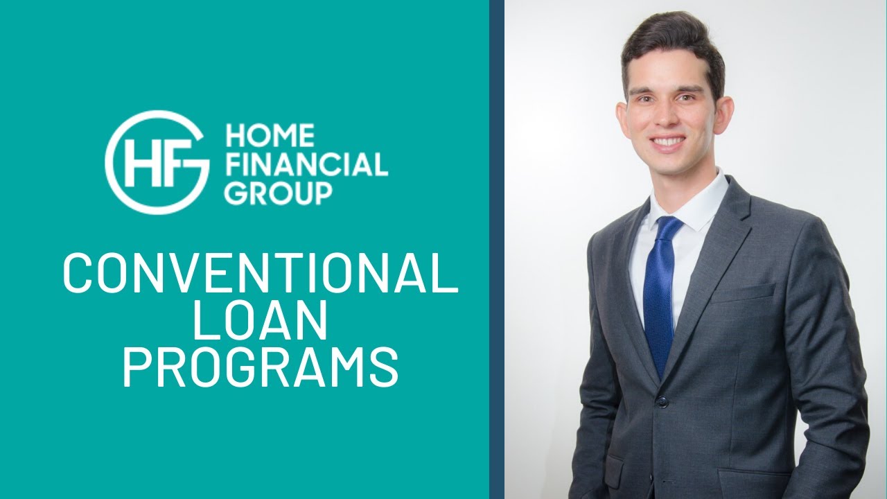 Conventional Loan Programs | Home Financial Group - YouTube