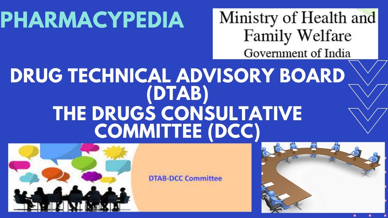 DRUG TECHNICAL ADVISORY BOARD (DTAB) | DRUG CONSULTATIVE COMMITTEE (DCC ...
