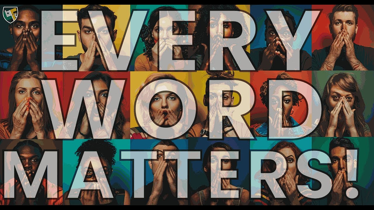 Every Word Matters! - YouTube