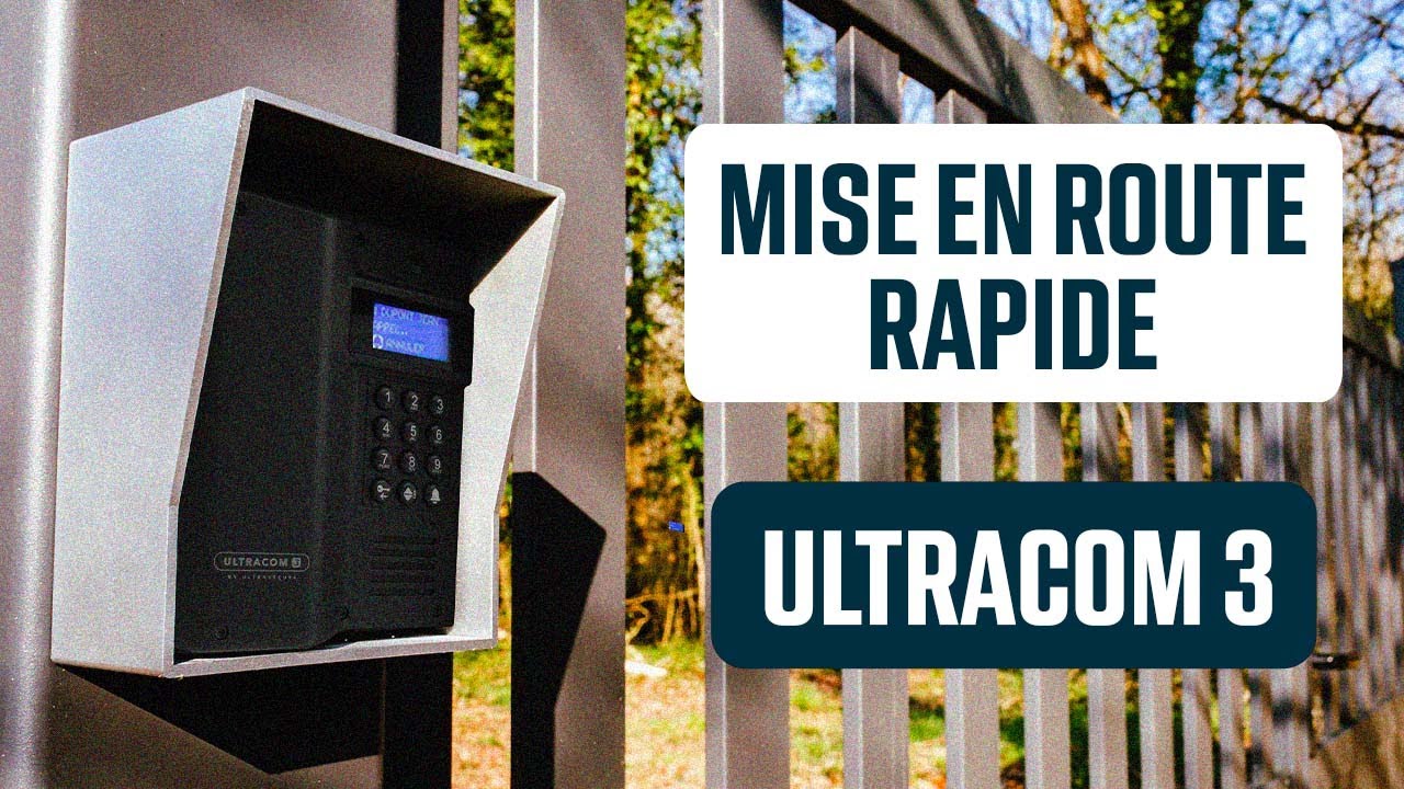 MISE EN ROUTE RAPIDE DE VOTRE ULTRACOM 3 - YouTube