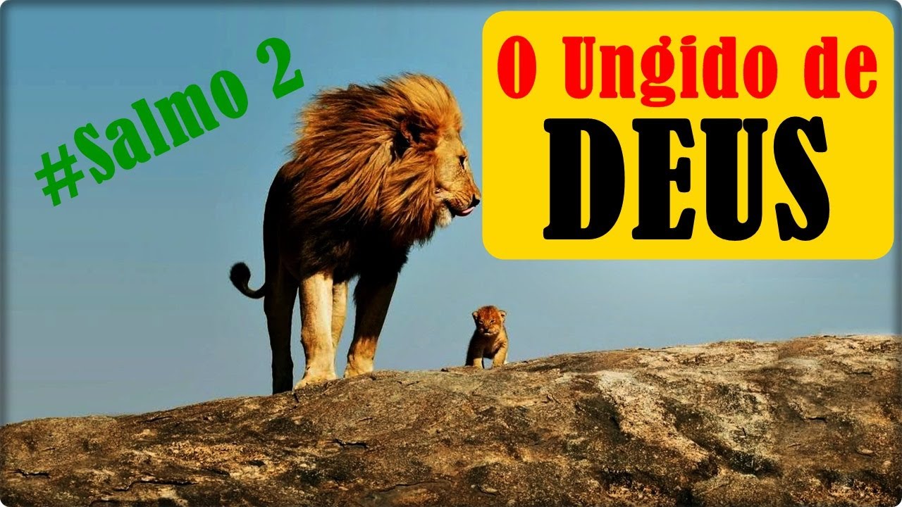 O Reinado Do Ungido De Deus Salmo 2 A Bíblia Falada Salmo2 Youtube