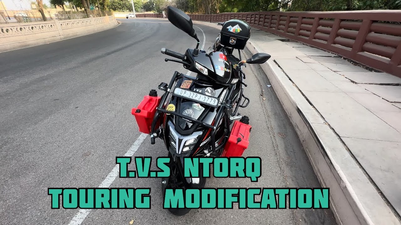 T.V.S Ntorq Touring Modification ️ #ntorq #modified #youtuber # ...
