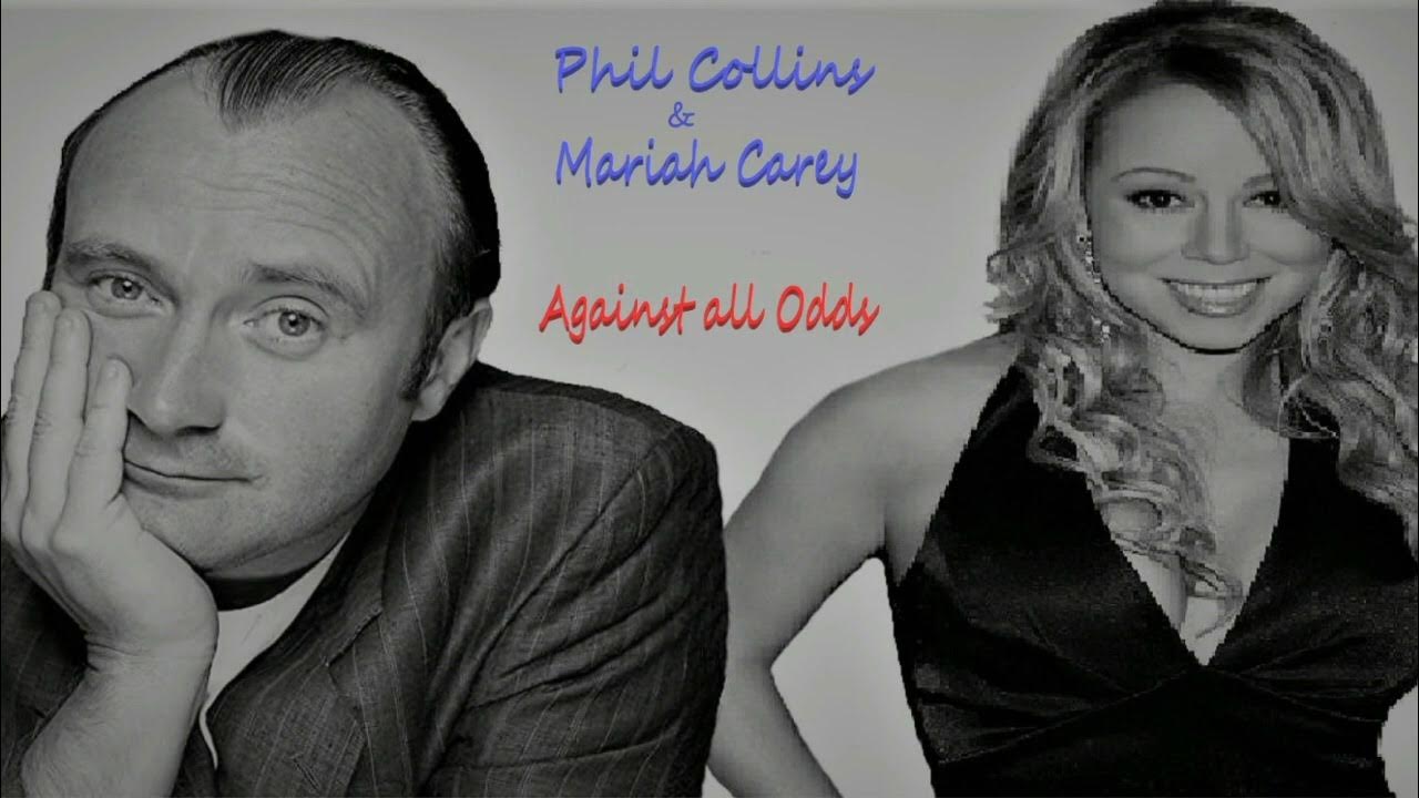 Phil Collins con Mariah Carey - Against All Odds - YouTube