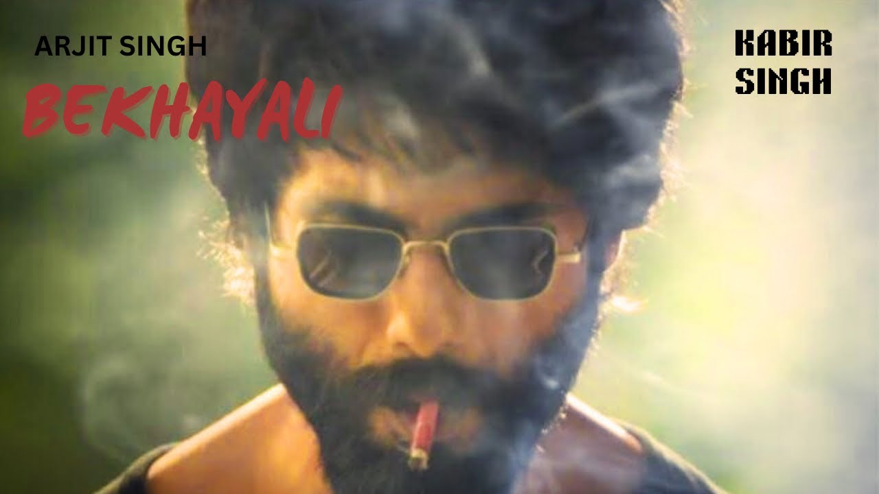 Bekhyali Mein full song | Kabir Singh Movie |Shahid Kapoor,Kiara Advani ...
