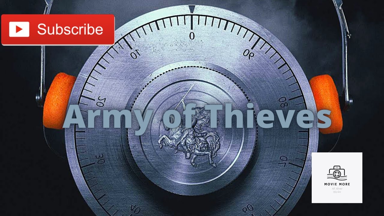 Story of a Legendary Locksmith | Army of Thieves 2021 720p - YouTube