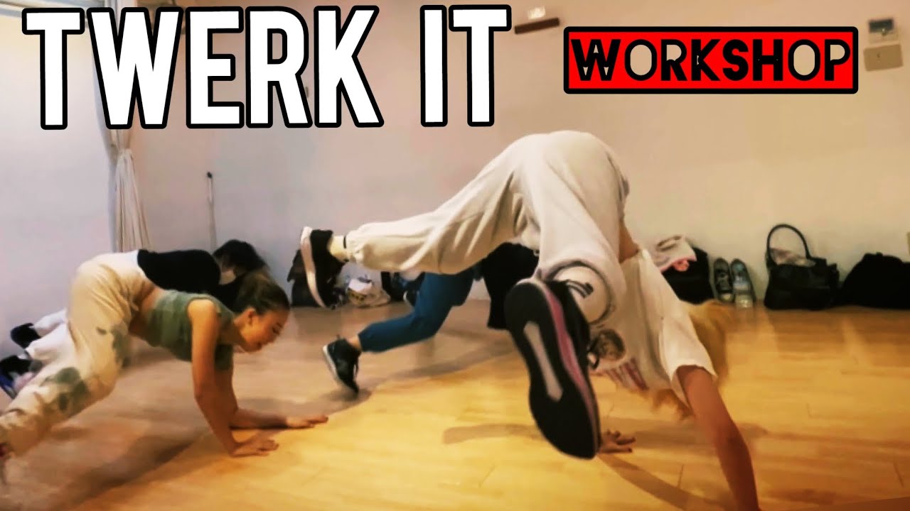 【TWERK】【トゥワークダンス】【workshop】#twerk #dance #workshop - YouTube