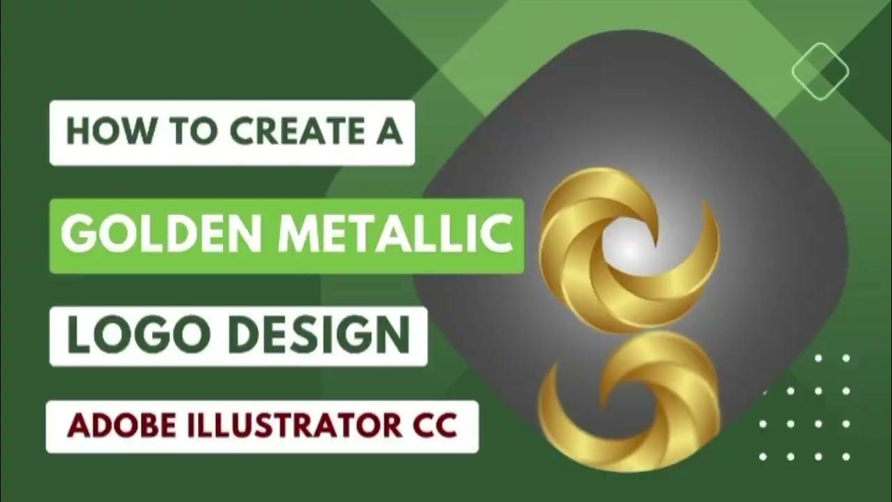 How to create Golden Metallic Logo Design Adobe Illustrator CCলোগো ...