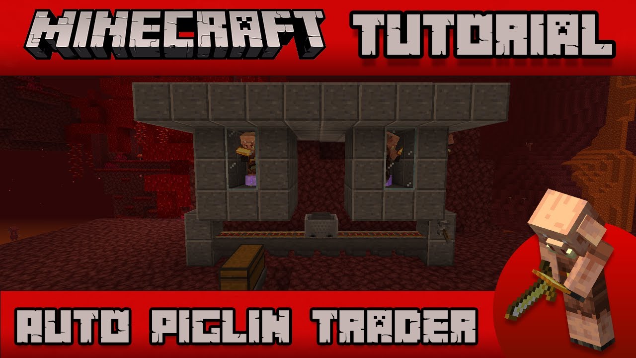 Easy Auto Piglin Trading/Bartering Farm in Minecraft 1.16+ - Tutorial ...