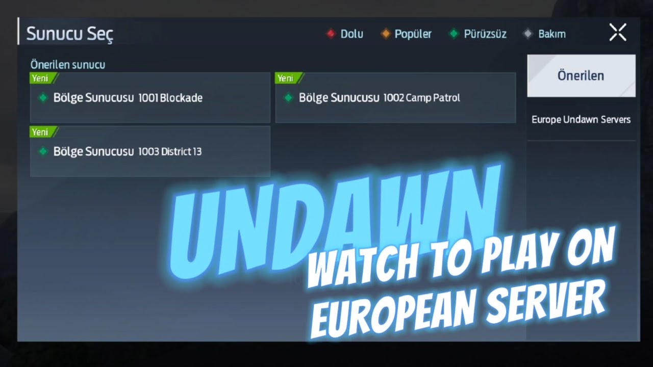 WATCH UNDAWN TO PLAY ON EUROPEAN SERVER!! |UNDAWN'I AVRUPA SUNUCUSUNDA ...