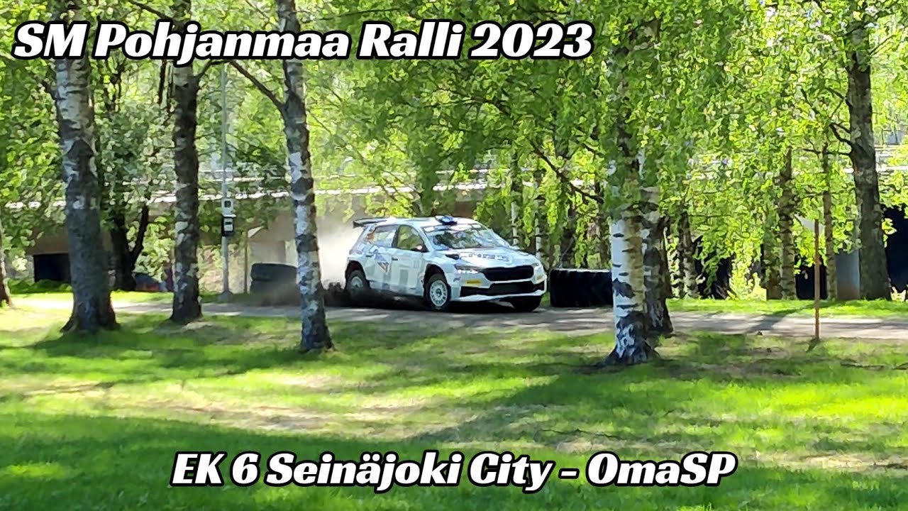 SM Pohjanmaa Ralli 2023 EK 6 Seinäjoki City - Oma SP Action #RalliSM ...