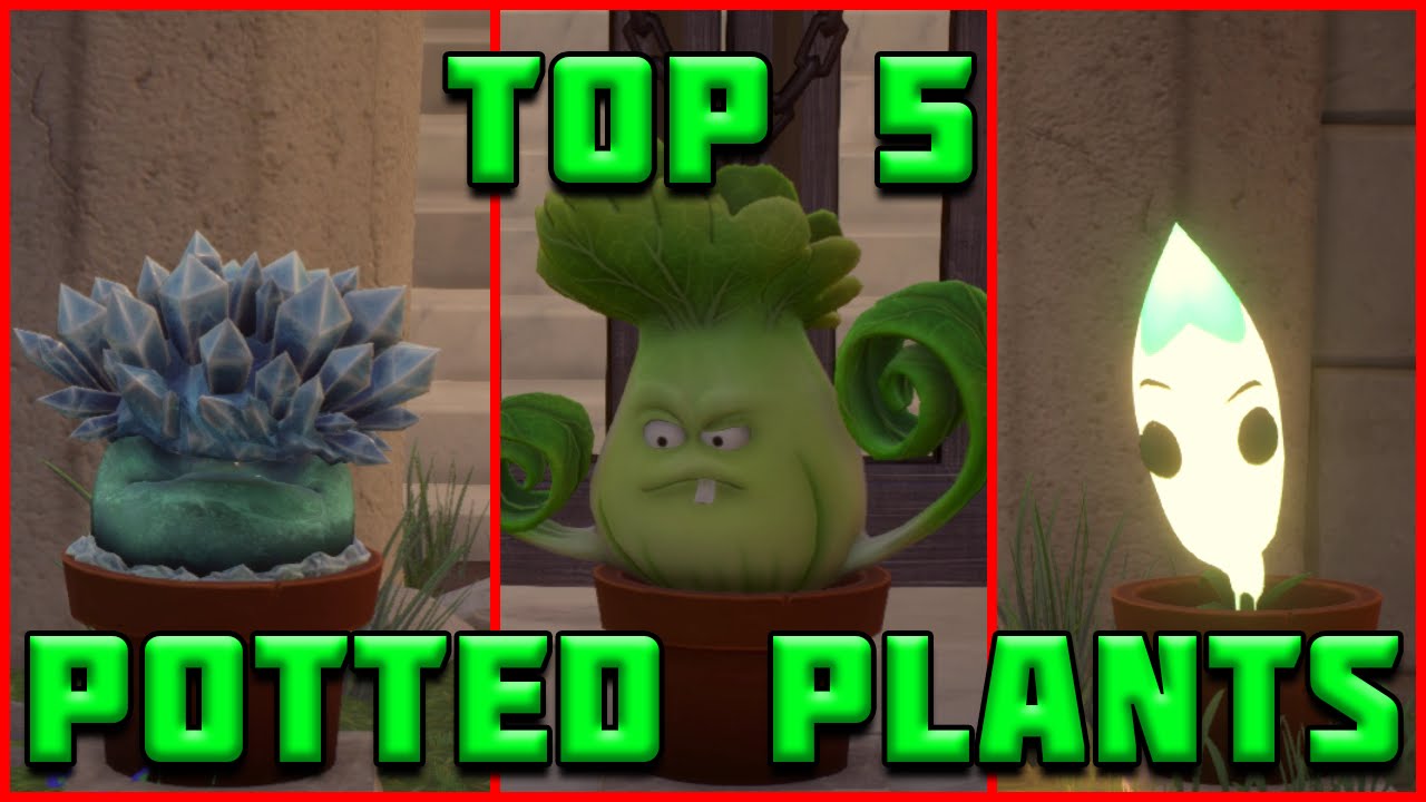 TOP 5 POTTED PLANTS - Plants vs Zombies Garden Warfare 2 - YouTube