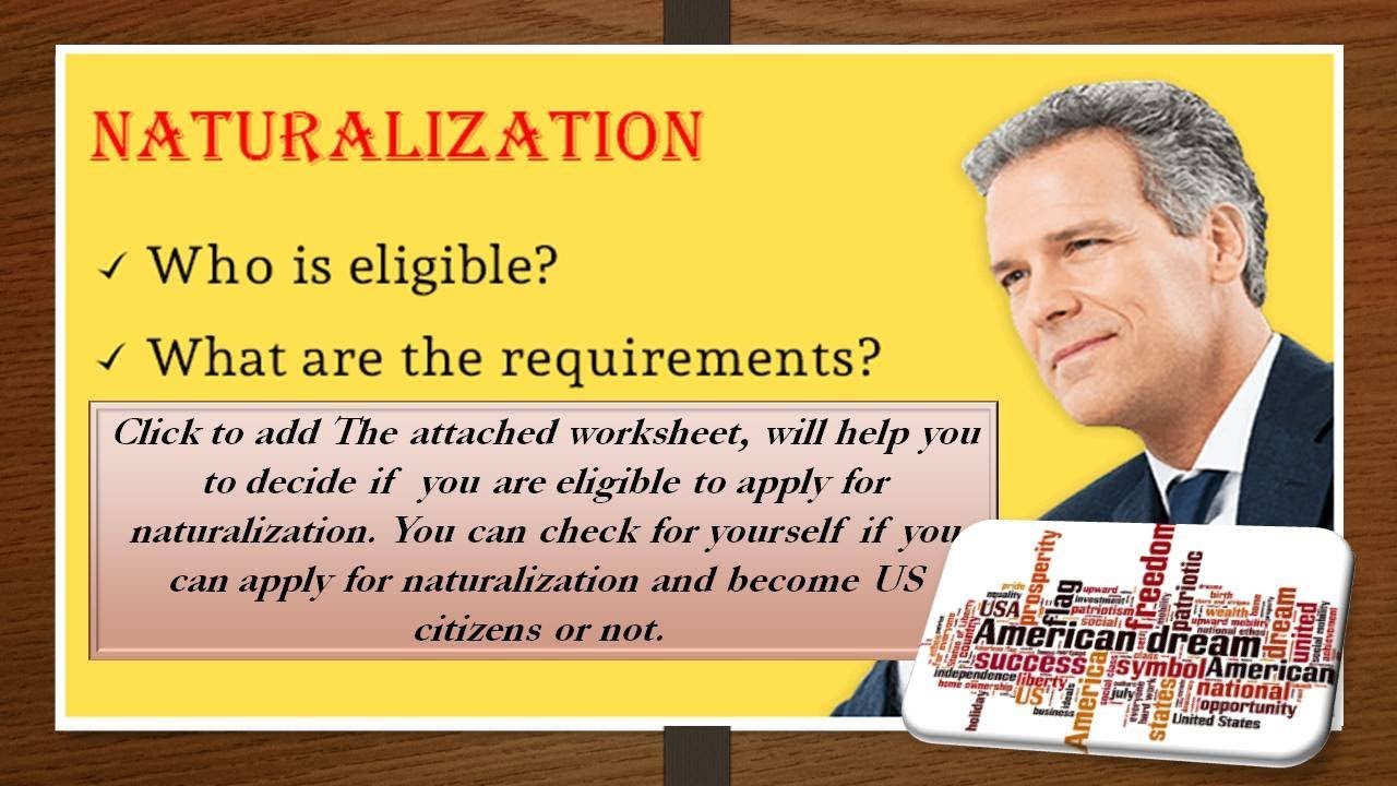 2019.U.S. Citizenship. Naturalization Eligibility Worksheet - YouTube