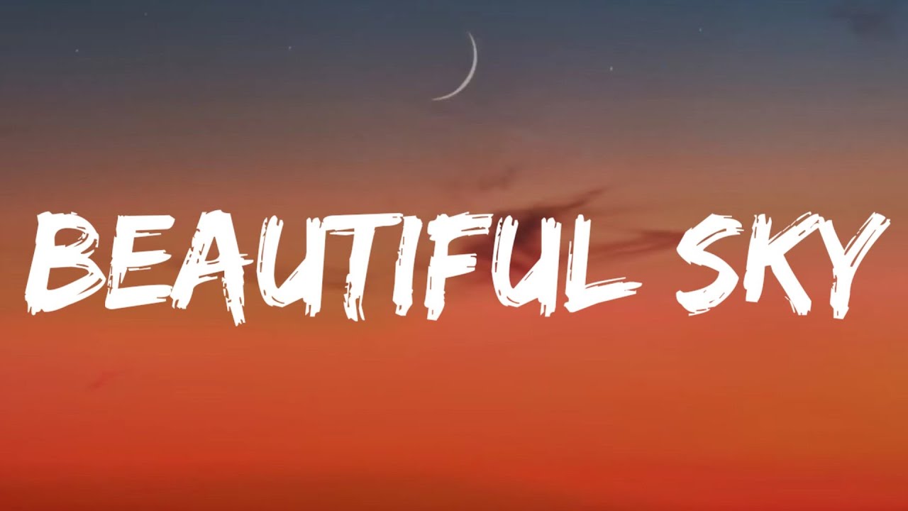 Old Dominion - Beautiful Sky (Lyrics) - YouTube