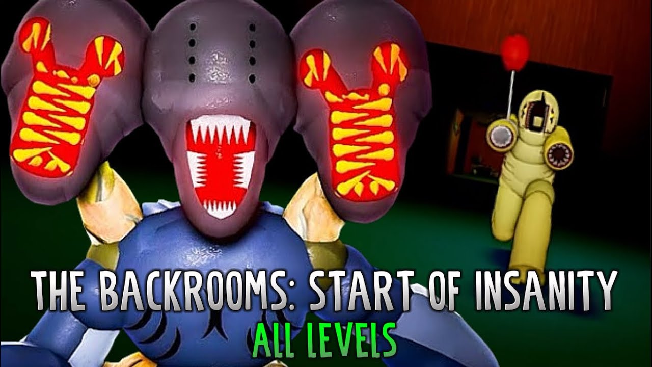 ROBLOX | The Backrooms: Start of insanity | All Levels (Full Walkthrough) - YouTube