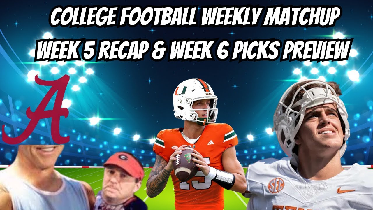 College Football Weekly Matchup: Week 6 Picks & Preview - YouTube