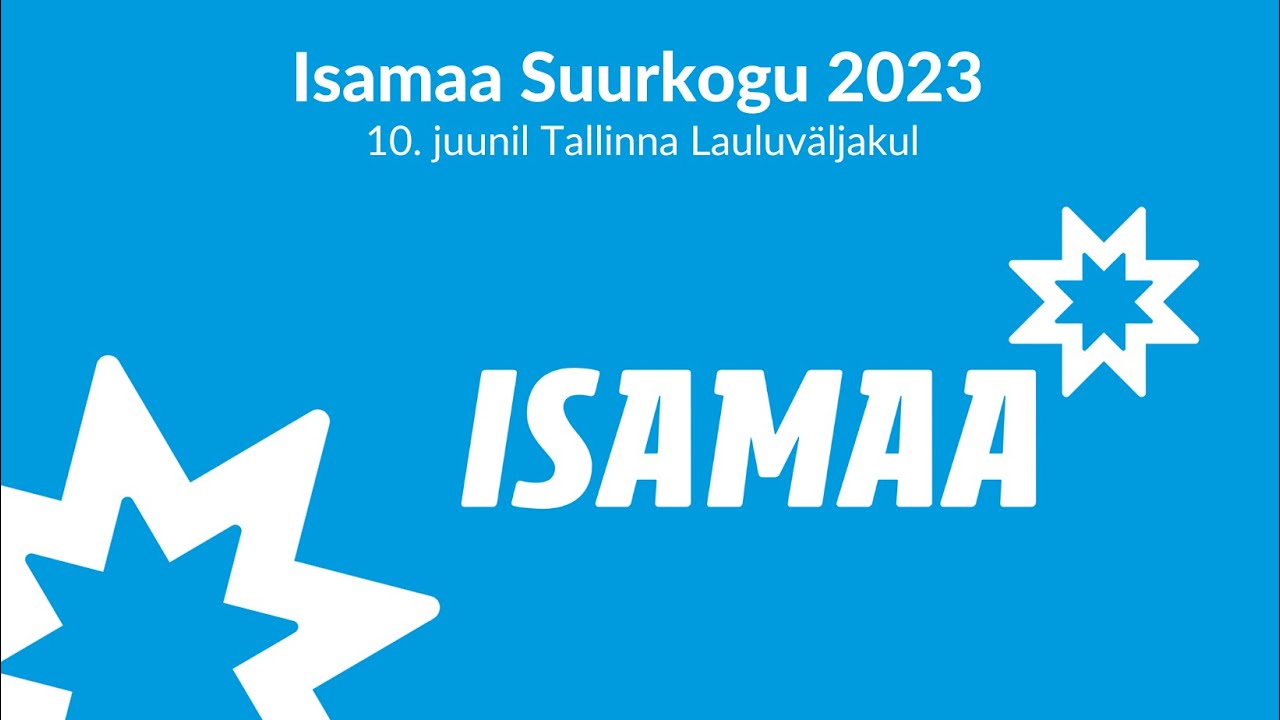 Isamaa Suurkogu 2023 - YouTube