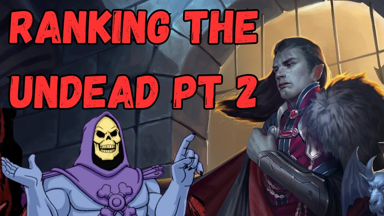 Ranking Dungeons and Dragons Undead - Part 2 - YouTube