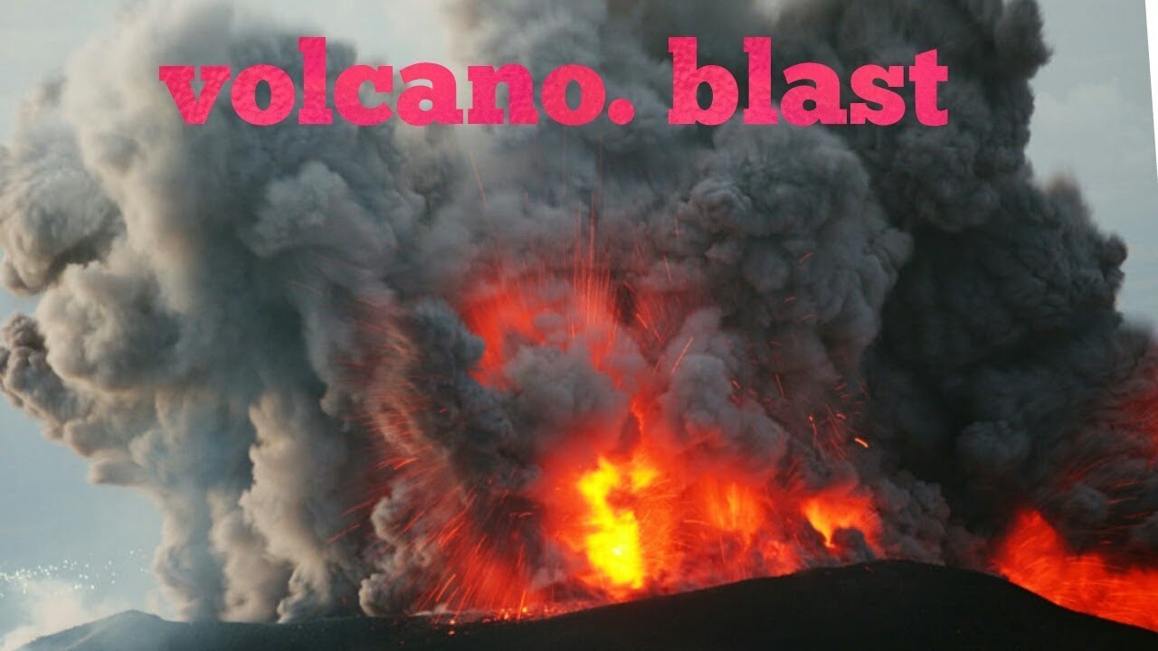 How the volcano blast and how it is dangerous... 😳😳😳 - YouTube